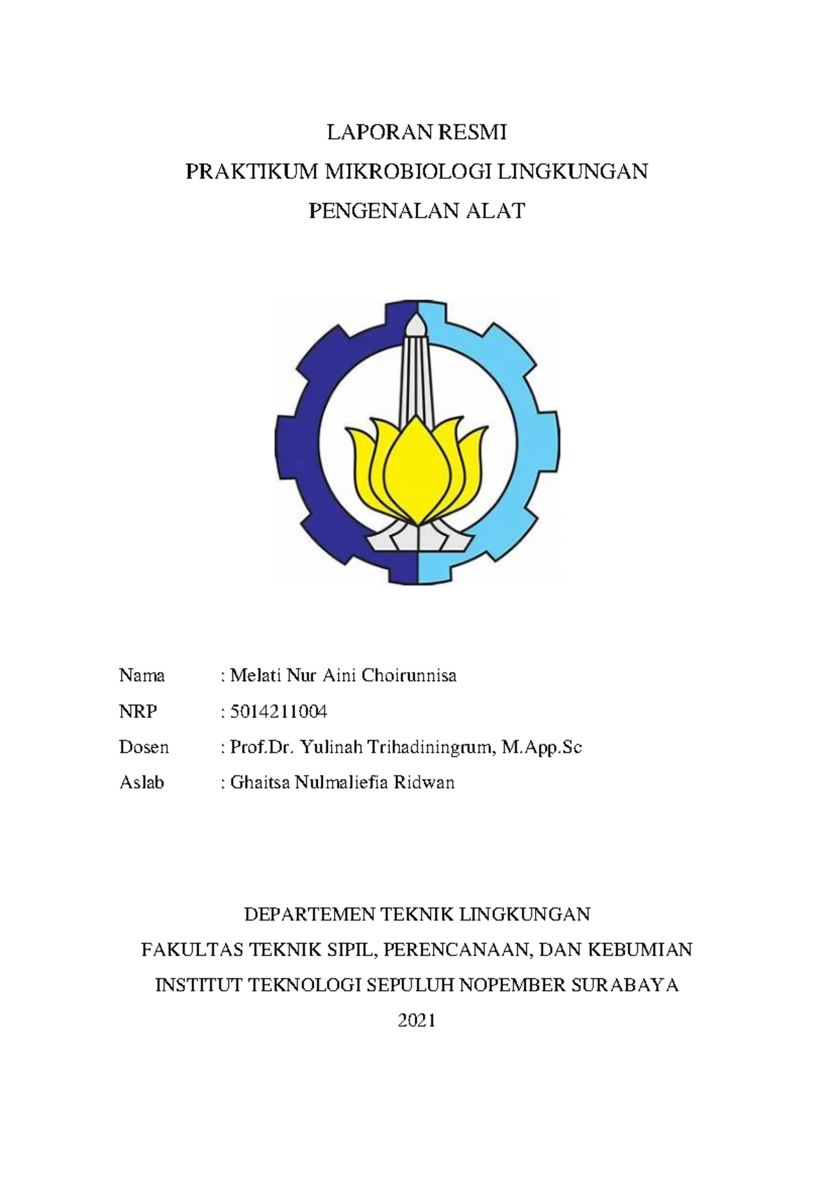 Laporan Praktikum Mikrobiologi - Teknik Inokulasi Mikroorganisme - LAPORAN RESMI PRAKTIKUM - Studocu