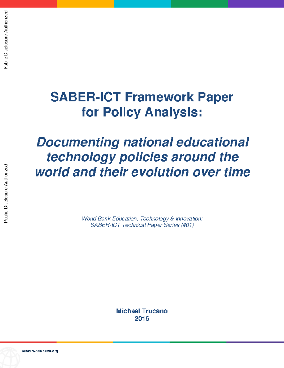 SABER-ICT Technical Paper Series #01: Global Educational Tech Policy ...