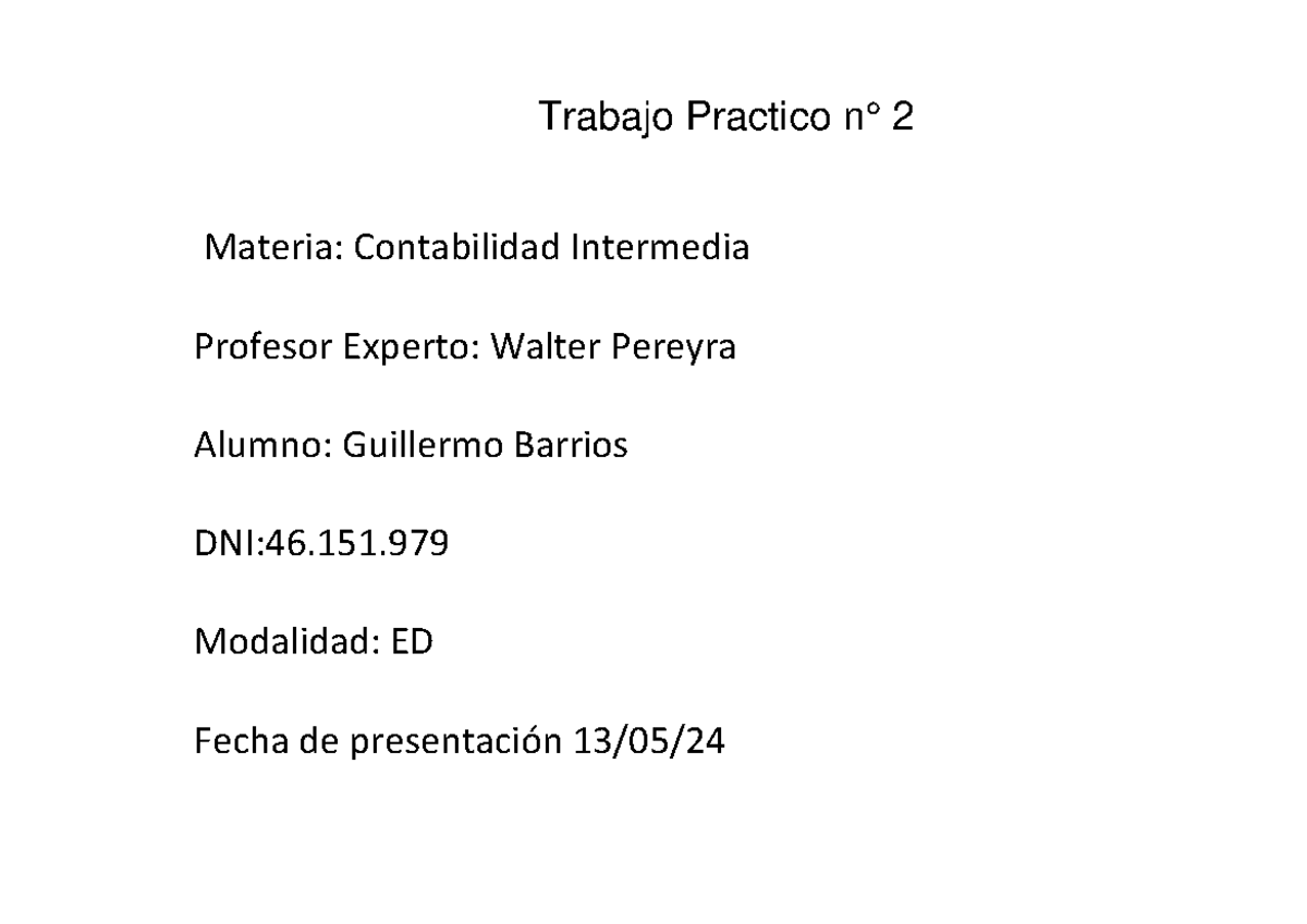 TP2 - Formato de entrega.pdf Contabilidad intermedia - Trabajo Practico n° 2 Materia ...