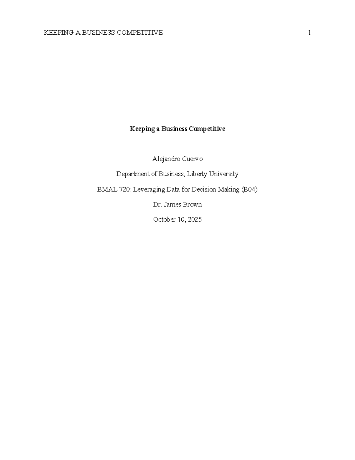 BMAL 720: Leadership Integration Essay on Business Competitiveness ...