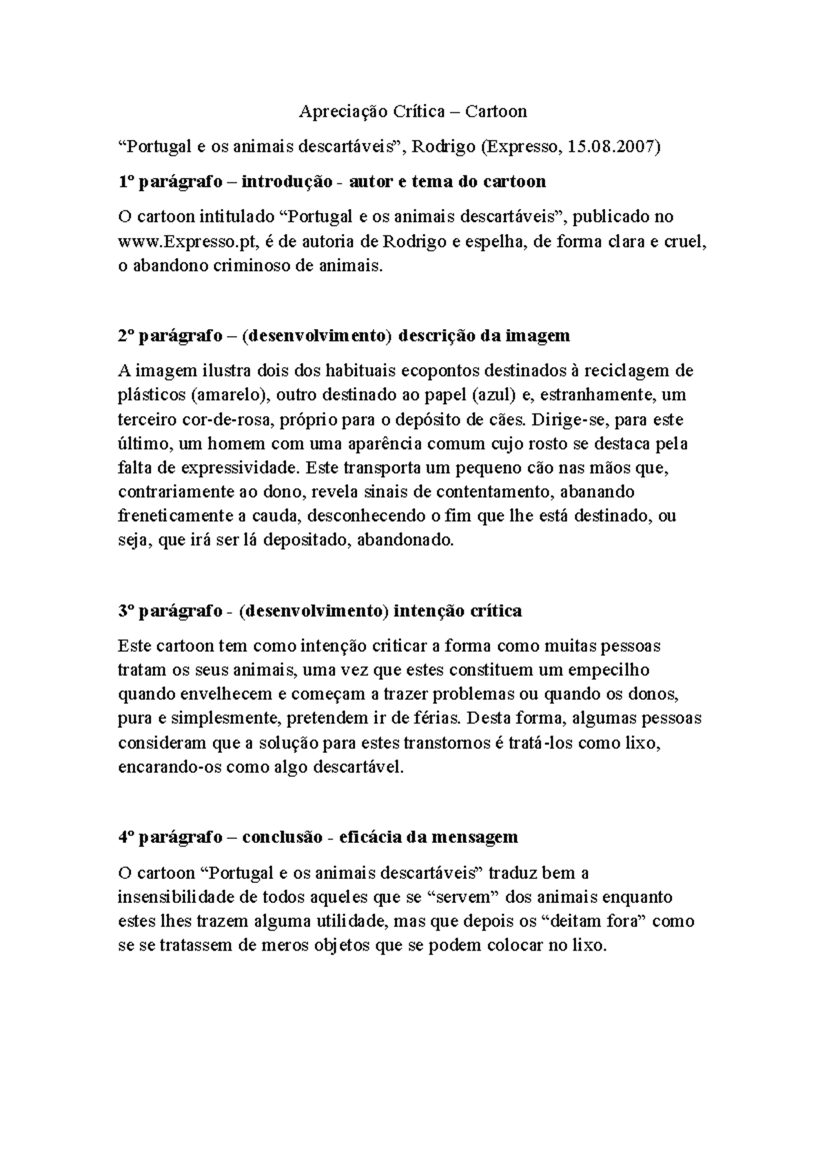 Apreciação Crítica do Cartoon: Portugal e os Animais Descartáveis - Studocu