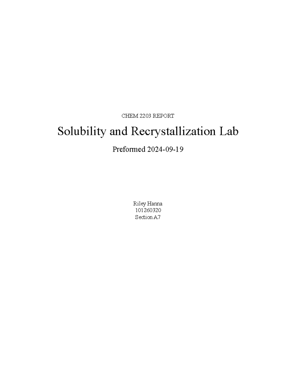 CHEM 2203 Final Lab Report: Solubility & Recrystallization Results - Studocu
