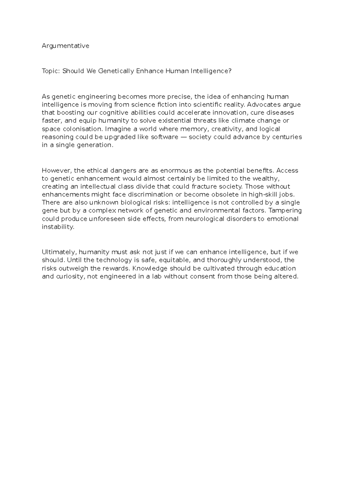 SU5 - Argumentative Essay on Genetic Enhancement of Intelligence - Studocu