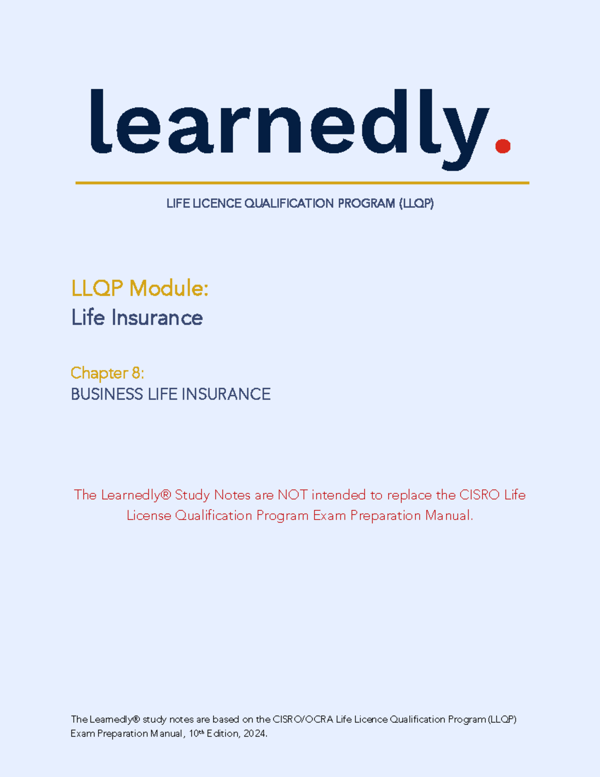 LLQP - Life Insurance Study Notes - Chapter 8: Business Life Insurance ...