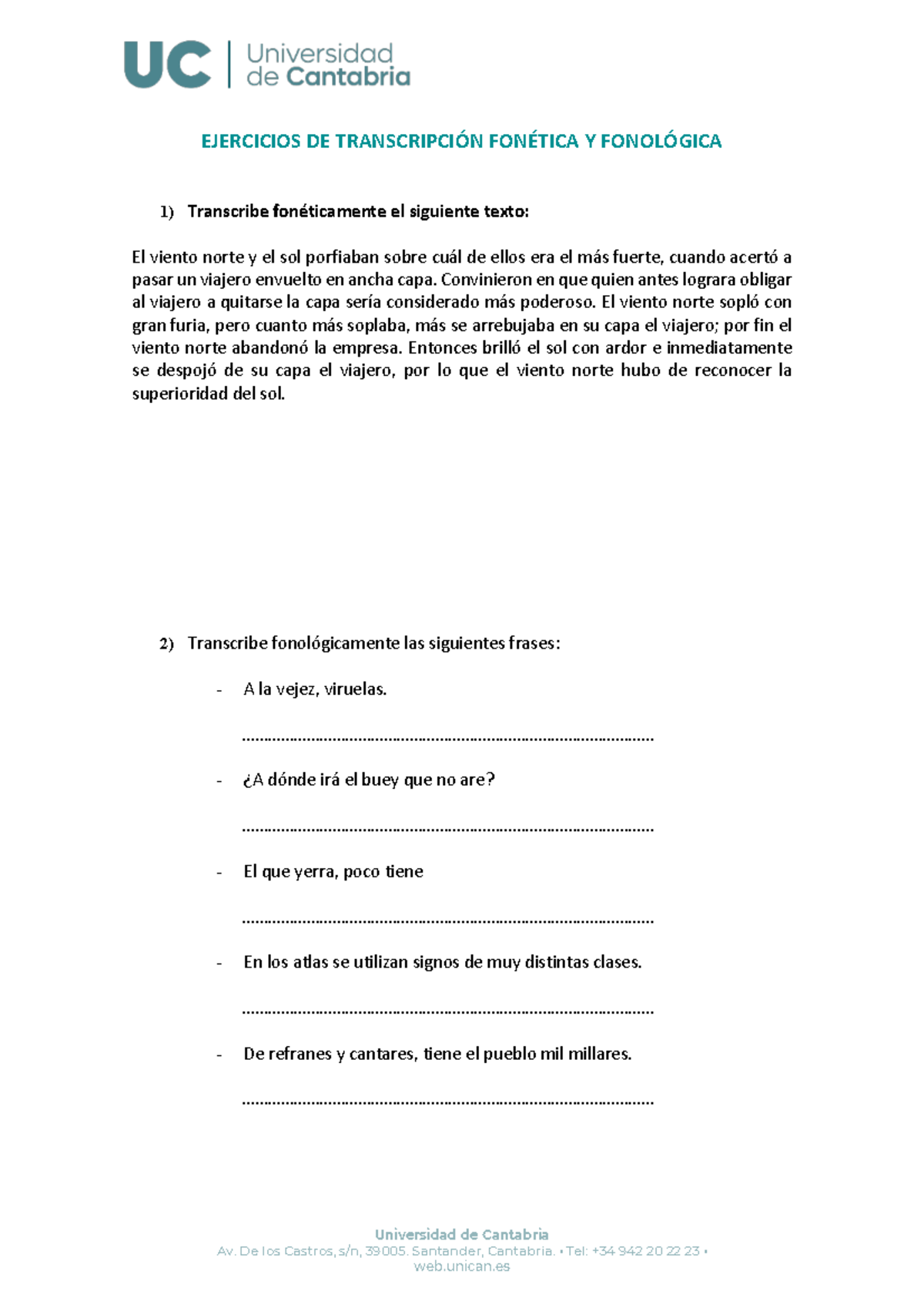 Ejercicios de Transcripción Fonética y Fonológica - EJERCICIOS 1 - Studocu