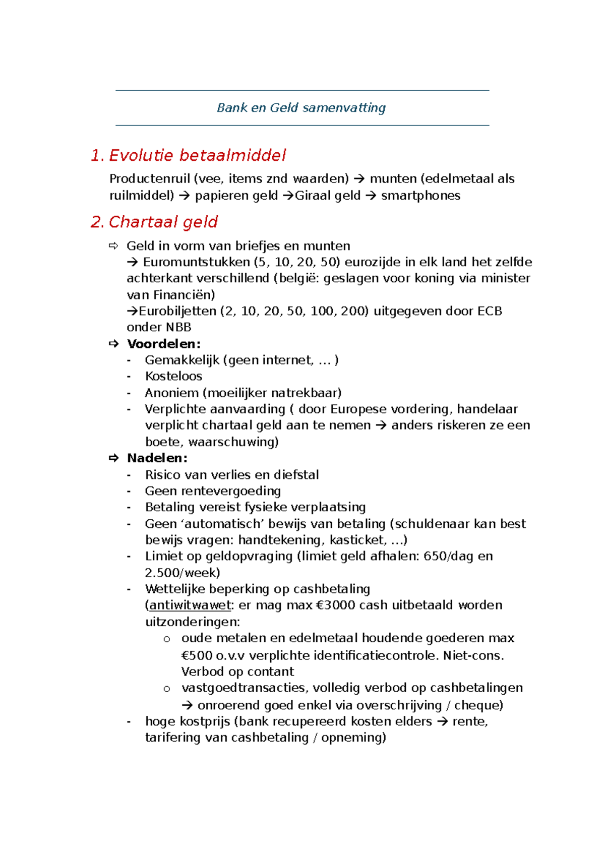 Bank en Geld Samenvatting H3 en H4: Evolutie van Betaalmiddelen - Studocu
