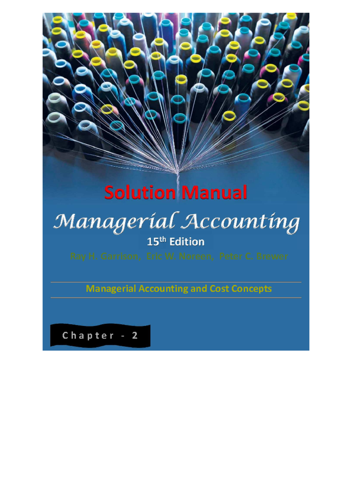 Solutions to Questions: Managerial Accounting (Chapter 2) - Garrison ...