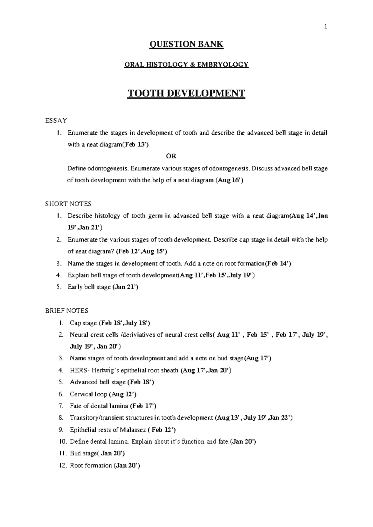 1st Year Oral Histology & Embryology Question Bank - January 2022 - Studocu