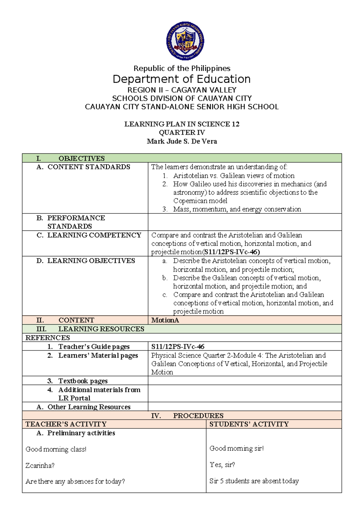 Learning Plan in Science 12 (S11/12PS-IVc-46) for Quarter IV - Studocu