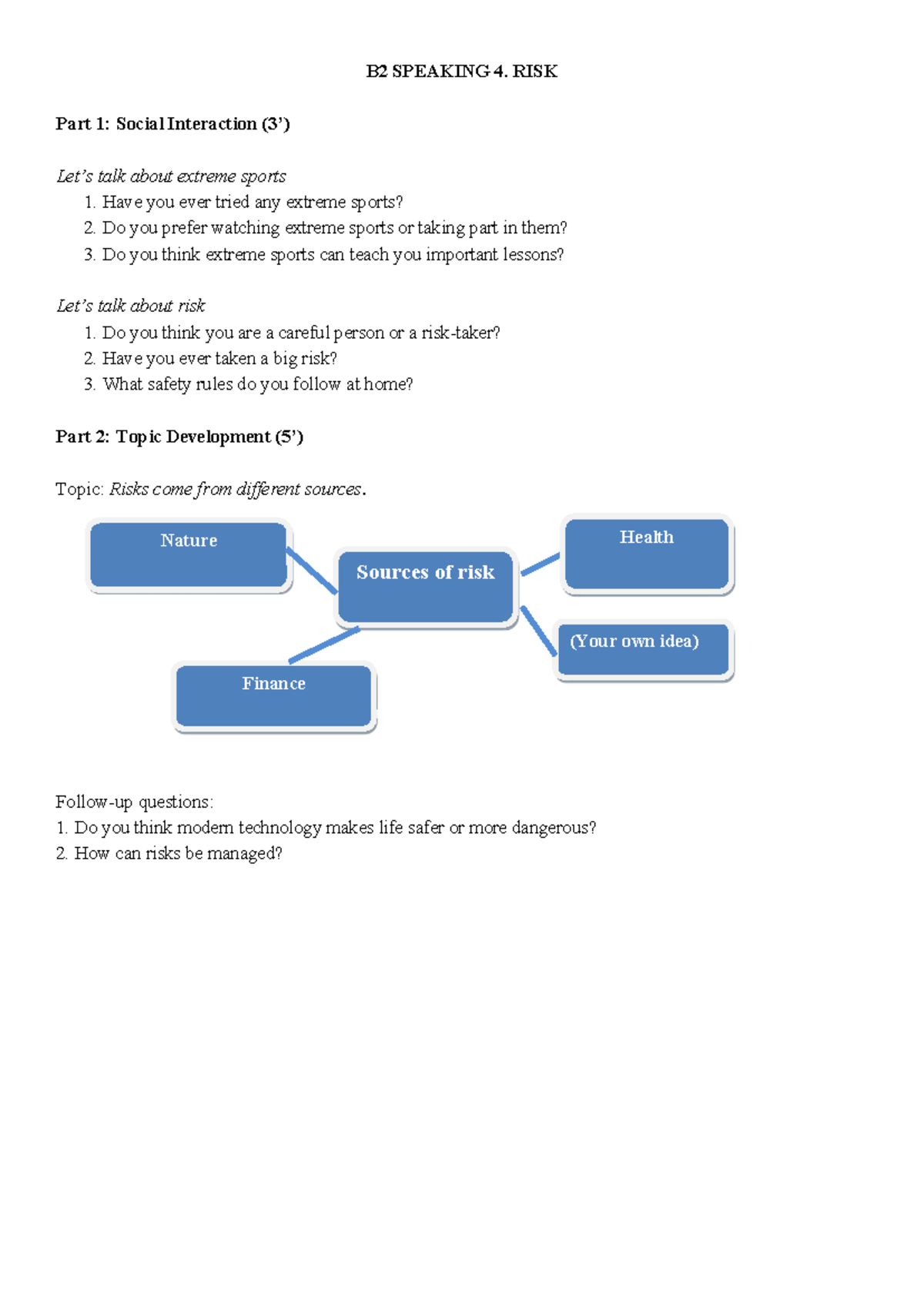 B2 Speaking 4: Risk and Extreme Sports Discussion Guide - Studocu