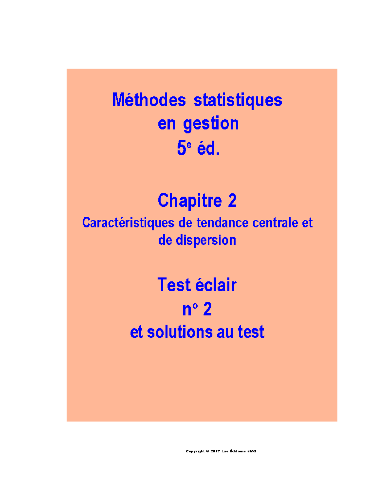 Méthodes Statistiques en Gestion - Test Éclair No 2 - Chapitre 2 - Studocu