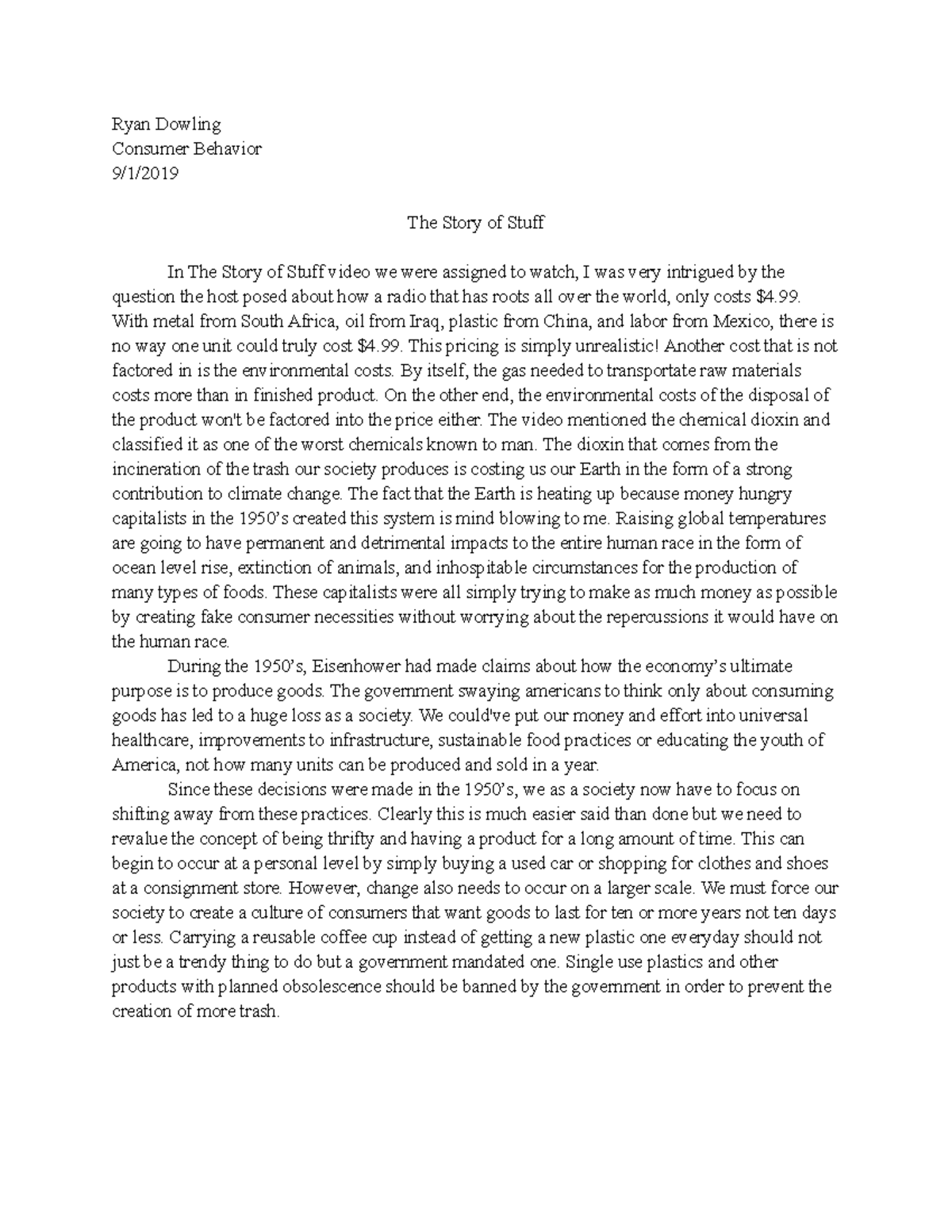 The Story of Stuff Analysis - Ryan Dowling Consumer Behavior 9/1/ The ...