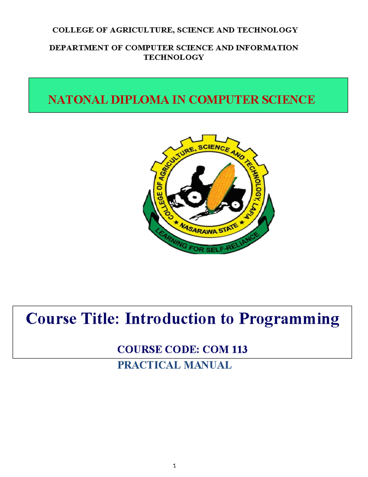 COM 113 Practical Manual: Intro to Programming Techniques and Skills - Studocu