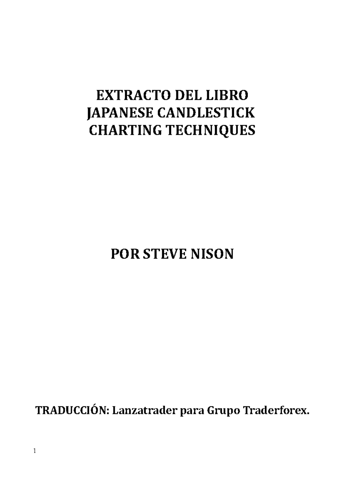 Técnicas de Gráficos de Velas Japonesas por Steve Nison - Candelstick 1 ...