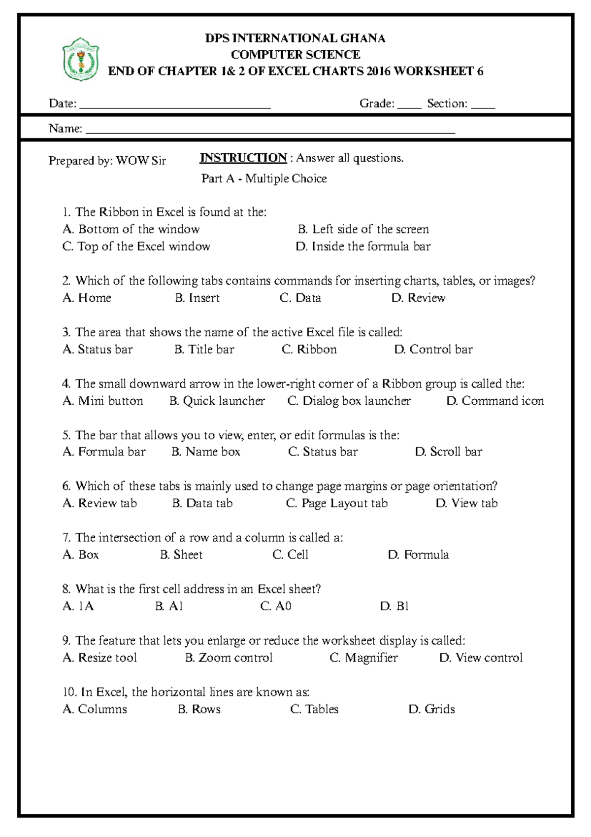DPS INTERNATIONAL GHANA CS CHAPTER 2 EXCEL CHARTS WORKSHEET 6 - Studocu