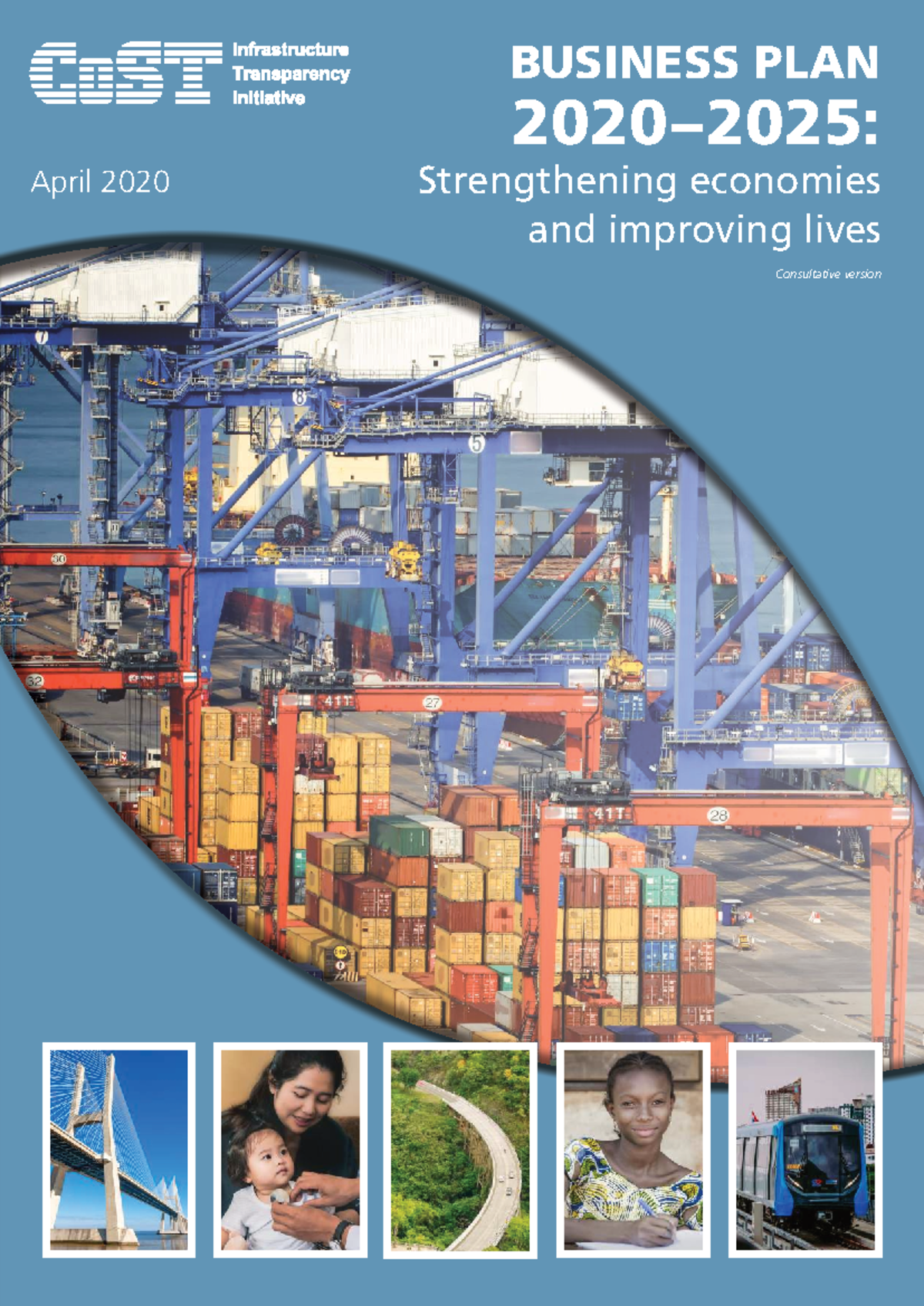 CoST Business Plan 2020-2025: Strengthening Economies & Lives - Studocu