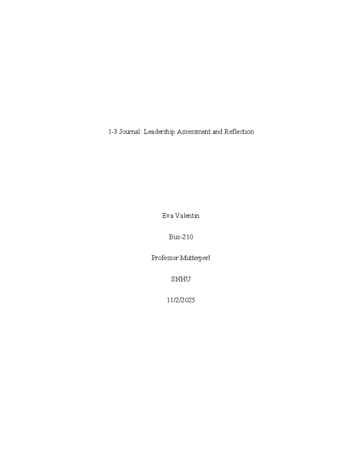 Bus 210 Leadership Assessment Journal: Personality Traits Reflection ...