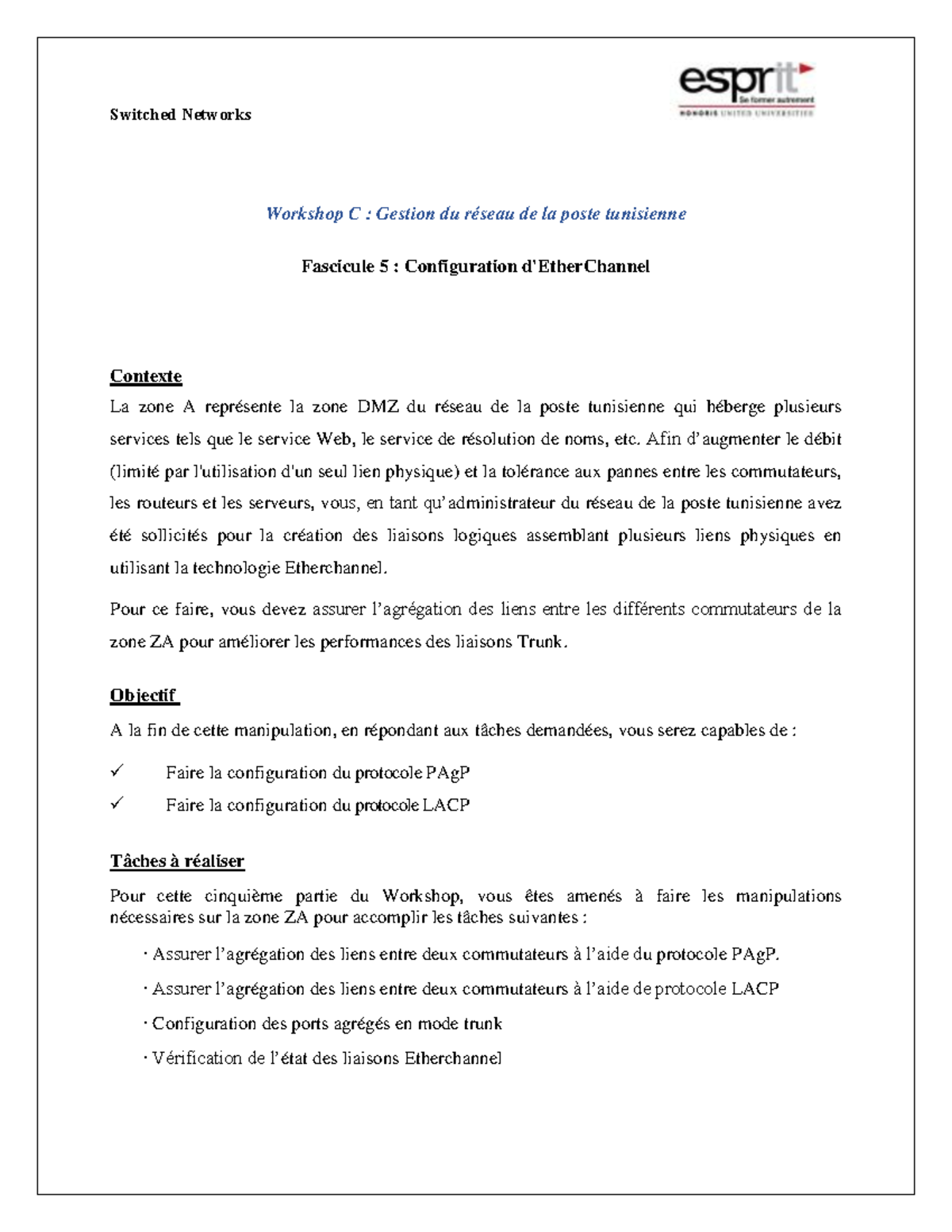 Fascicule-5 switched - Workshop C : Gestion du réseau de la poste ...