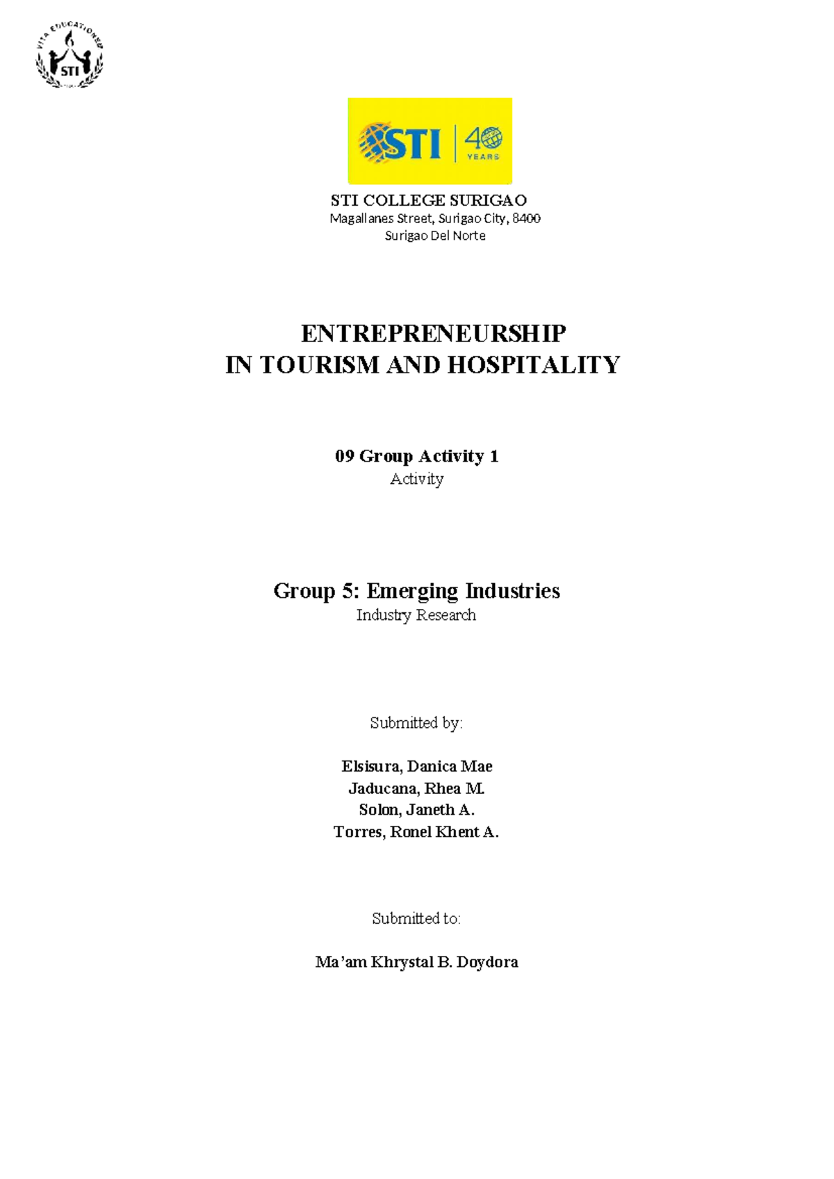 STI COLLEGE SURIGAO ENTREPRENEURSHIP IN TOURISM & HOSPITALITY: Group ...
