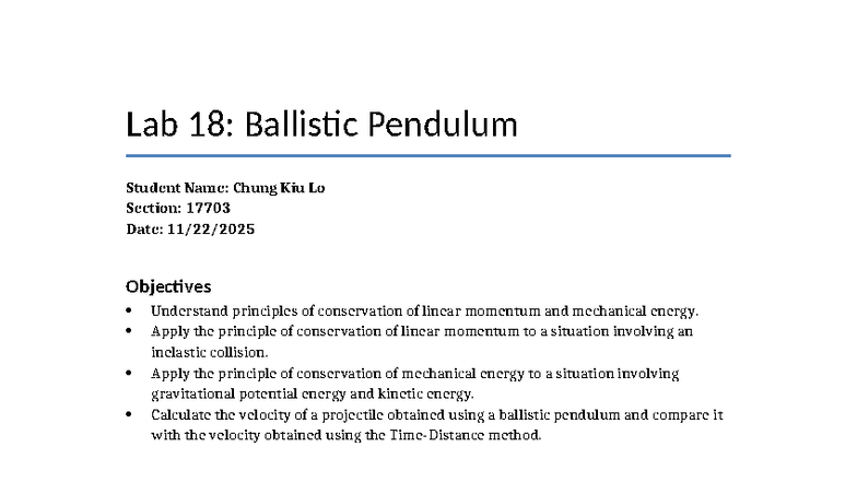 Lab 18: Ballistic Pendulum Experiment Report and Analysis - Studocu