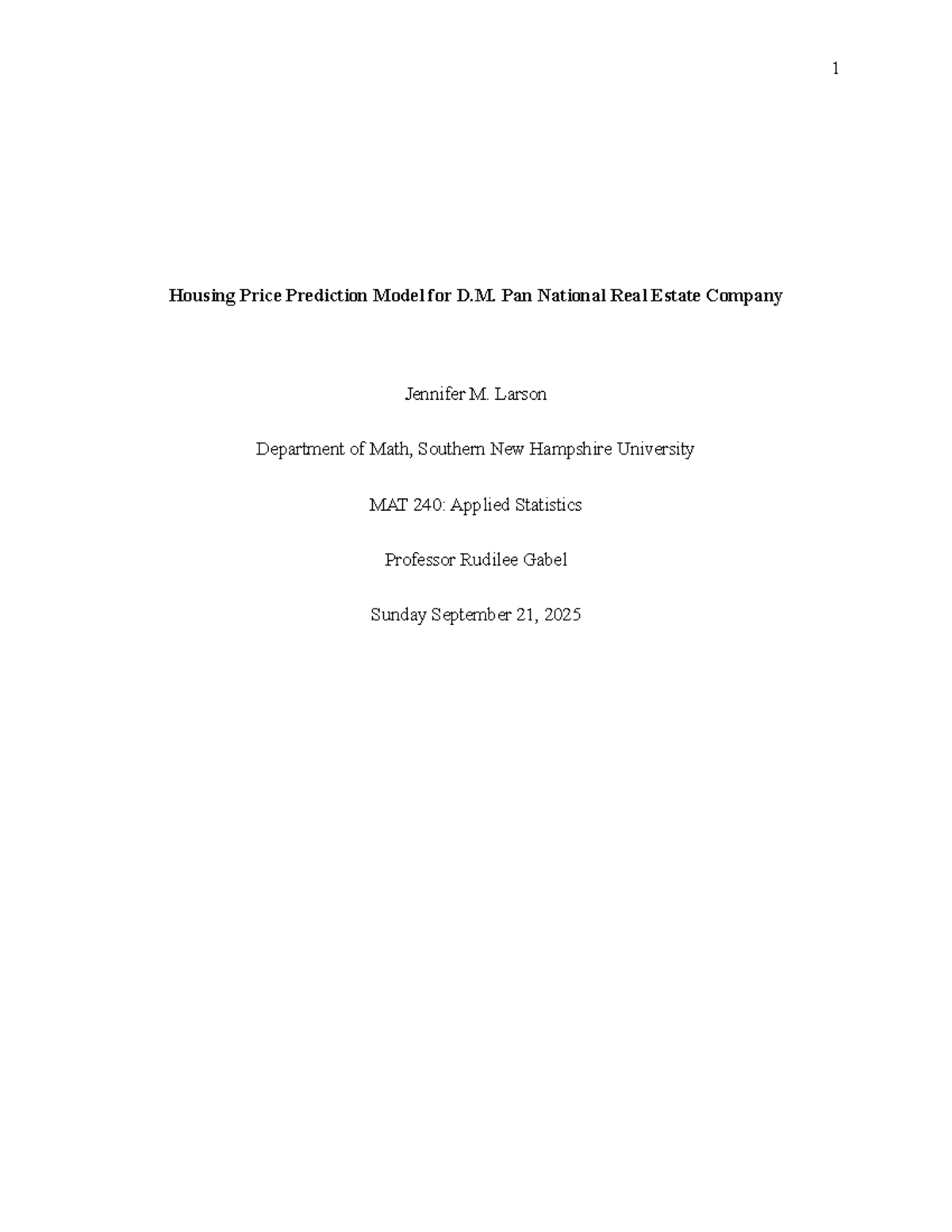 MAT 240: Housing Price Prediction Model Analysis Notes - Studocu