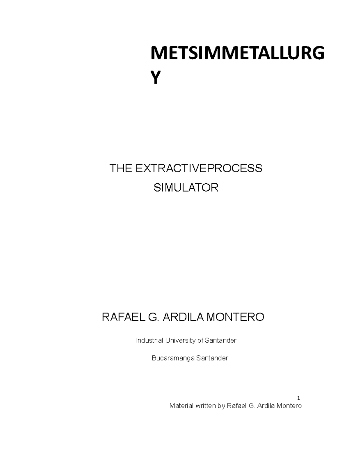 METSIM: A Comprehensive Guide to Extractive Metallurgy Simulation - Studocu
