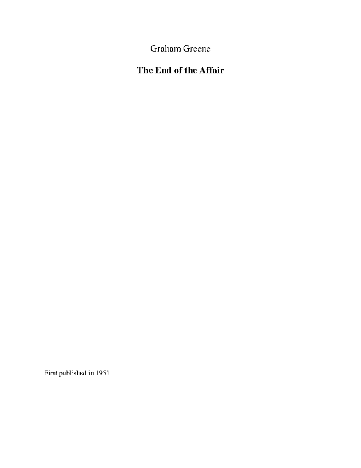 Graham Greene - The End of the Affair: Twentieth Century Classics (1991 ...