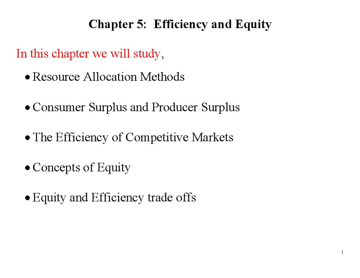 Chapter 5: Efficiency and Equity in Resource Allocation (ECO 101) - Studocu