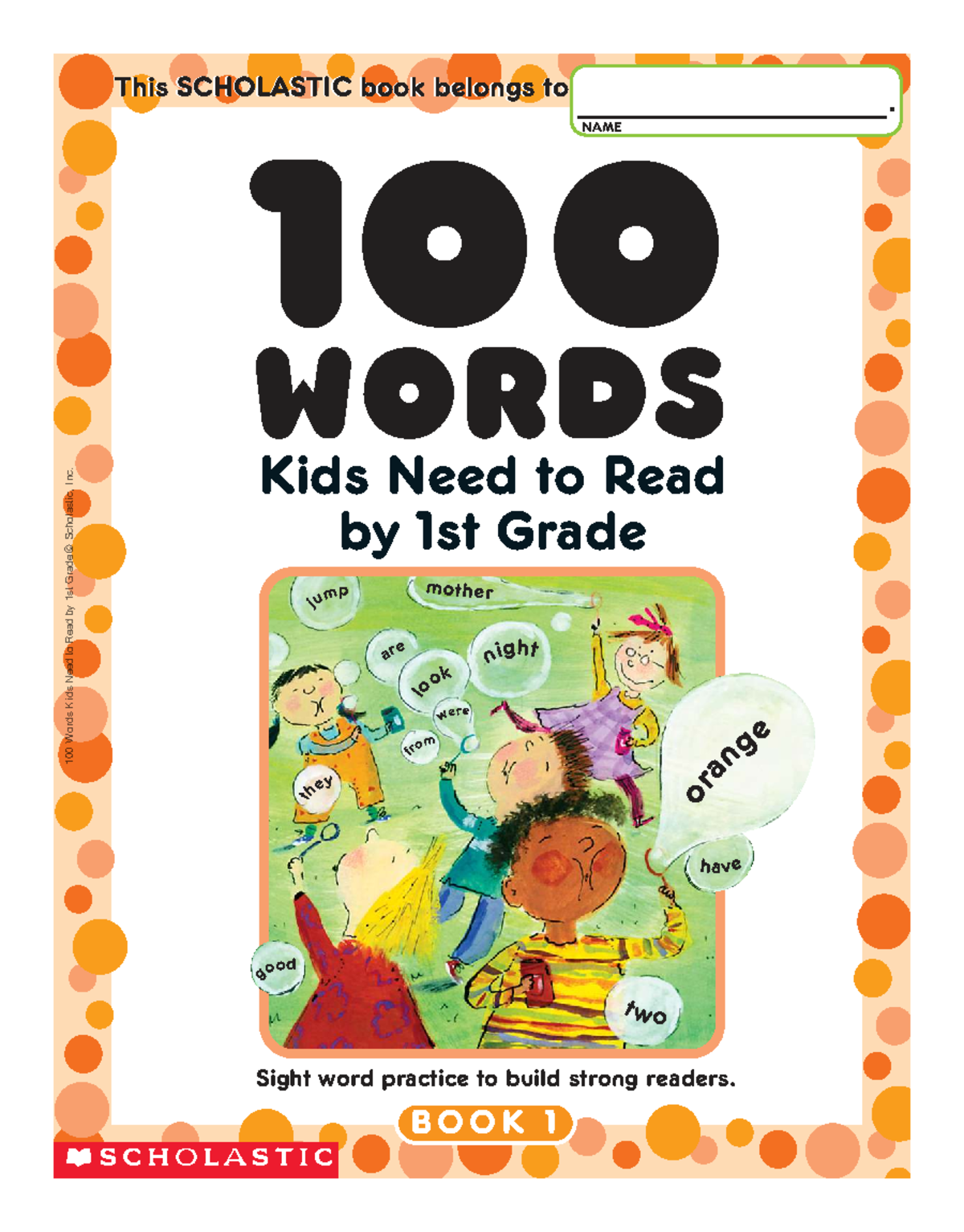 Copy of 100 Words Kids Need to Read by 1st Grade Sight Word Practice to ...