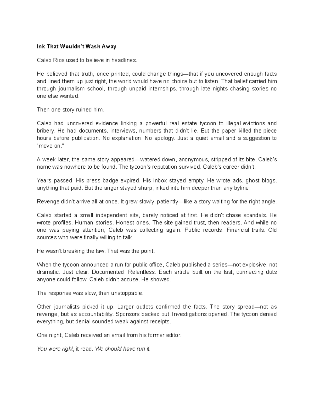 Ink That Wouldn't Wash Away: A Story of Journalism and Revenge - Studocu