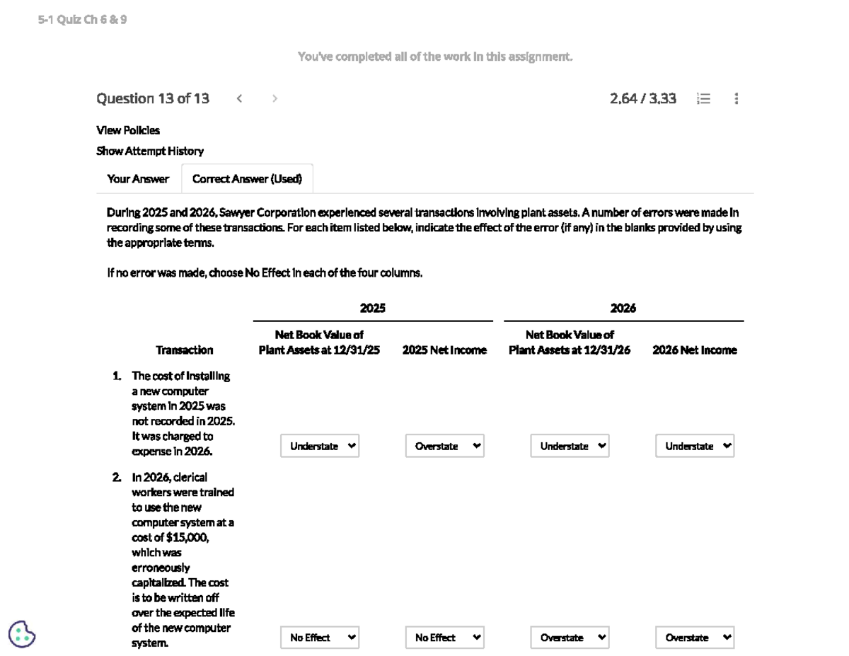 ACC 317 Quiz Ch 6: Plant Asset Transactions & Errors Analysis - Studocu