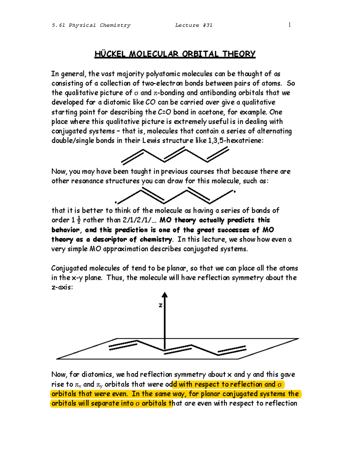 5.61 Physical Chemistry Lecture 1: Hückel Molecular Orbital Theory ...