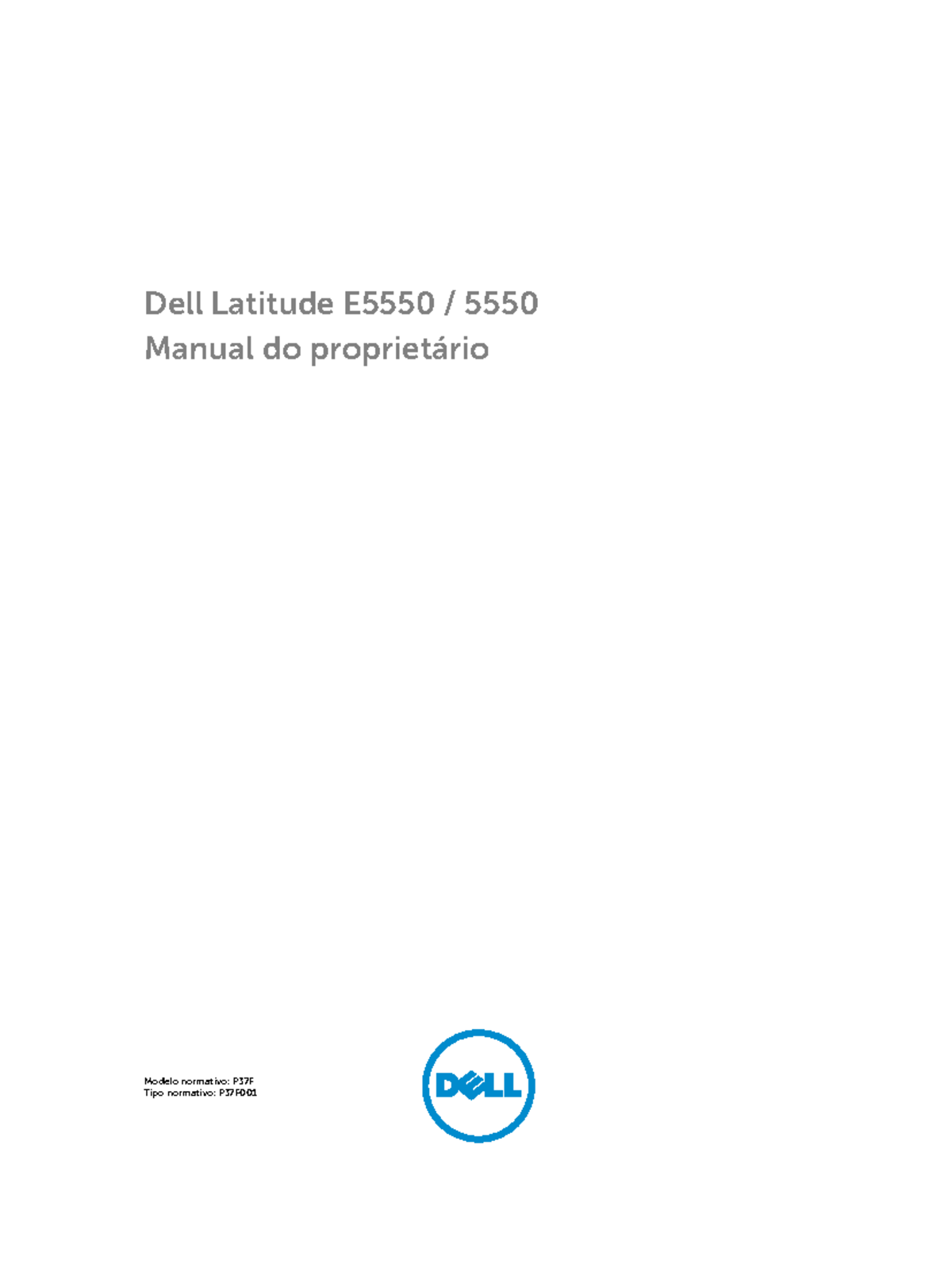 Manual do Proprietário Dell Latitude E5550 - Modelo P37F - Studocu