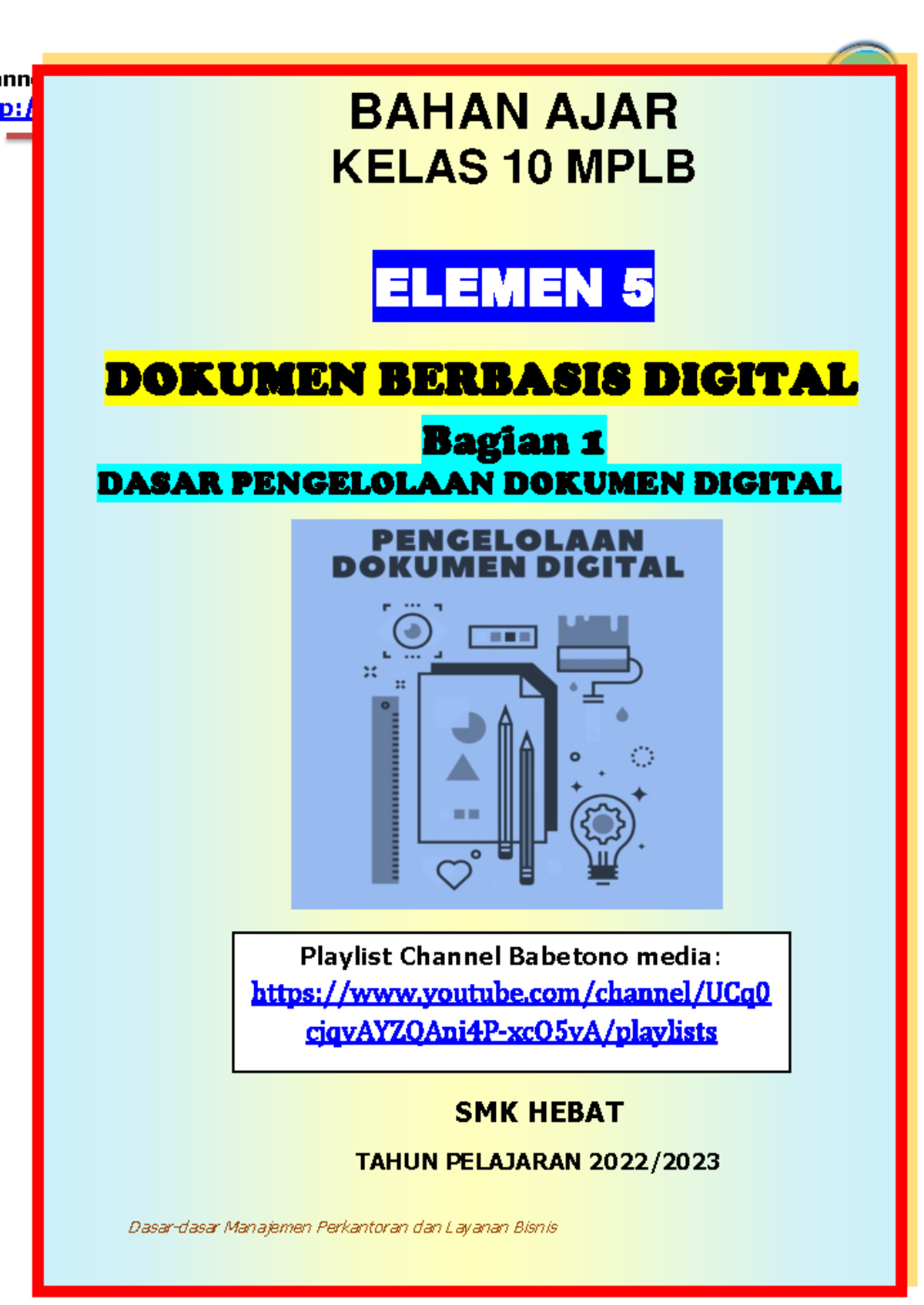 Materi Kelas 10 MPLB: Dasar Pengelolaan Dokumen Digital Bag 1 - Studocu