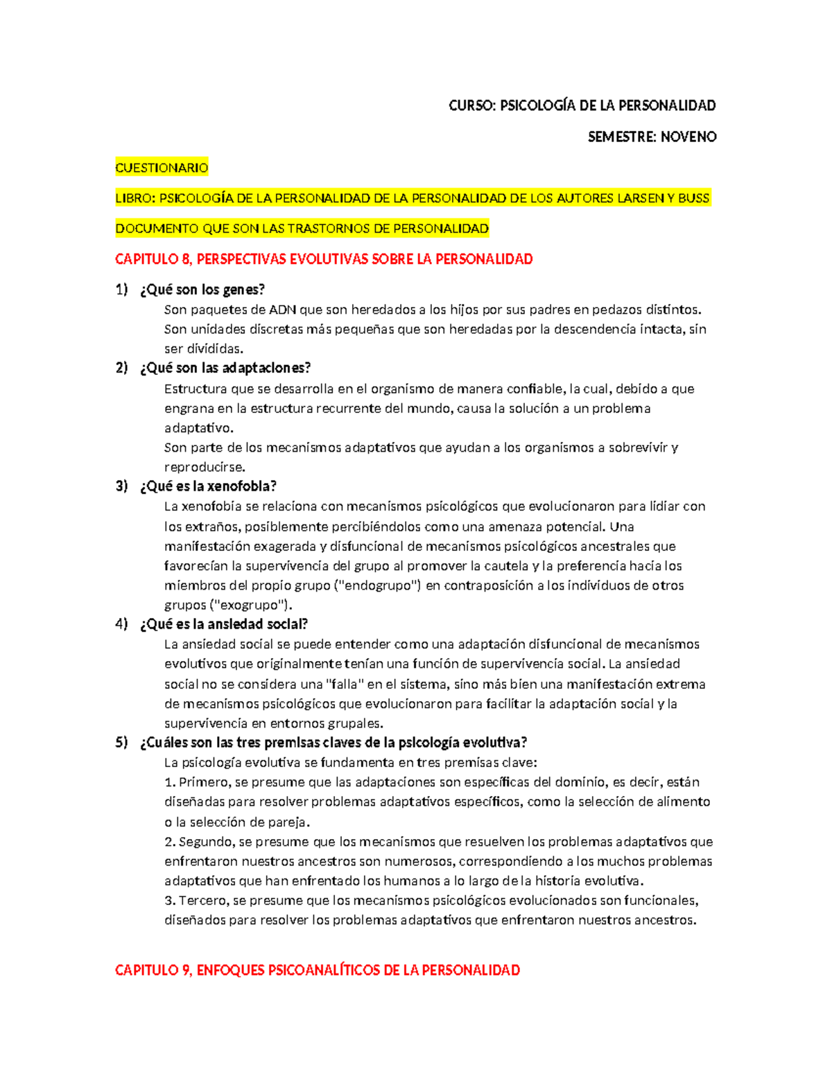 Cuestionario Módulo 2: Psicología de la Personalidad - Capítulos 8-11 ...