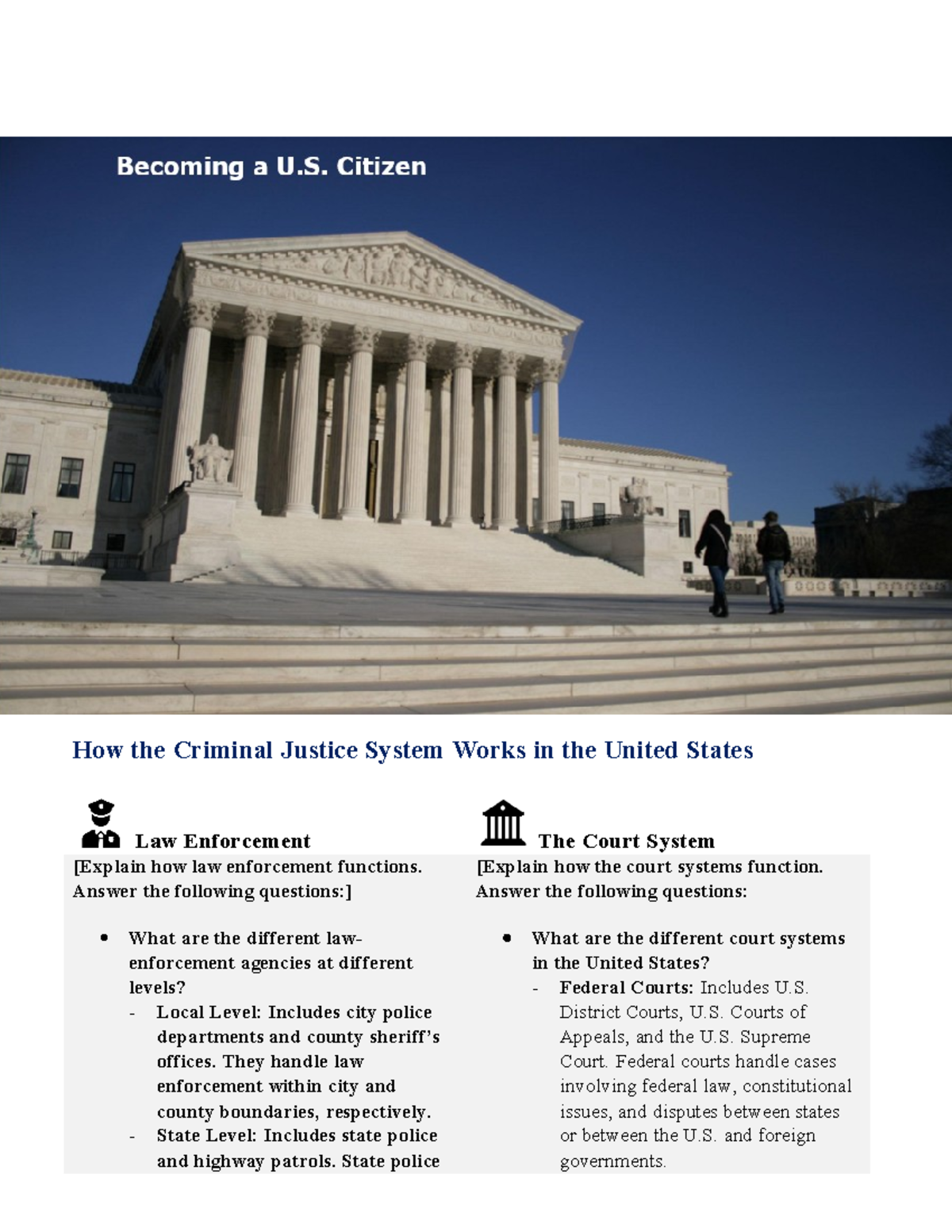 CJ 112 Project Two - How the Criminal Justice System Works in the ...
