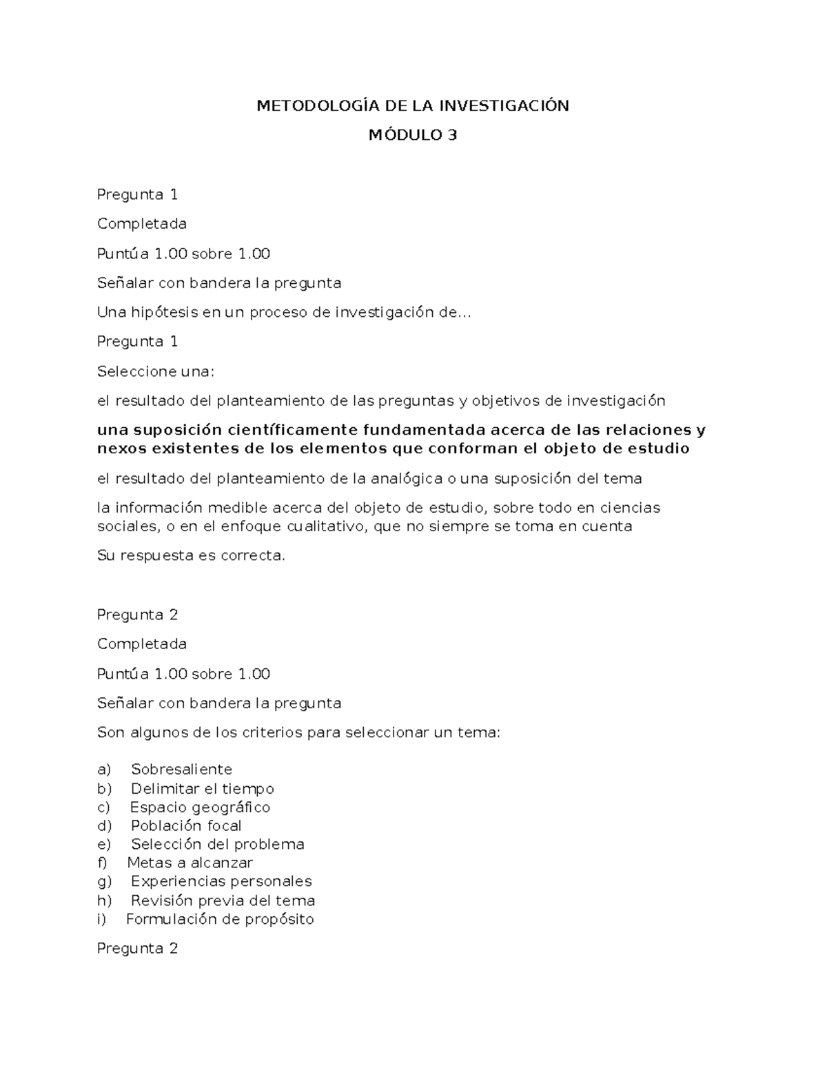 Modulo 3: Metodología de la Investigación - Preguntas y Respuestas - Studocu
