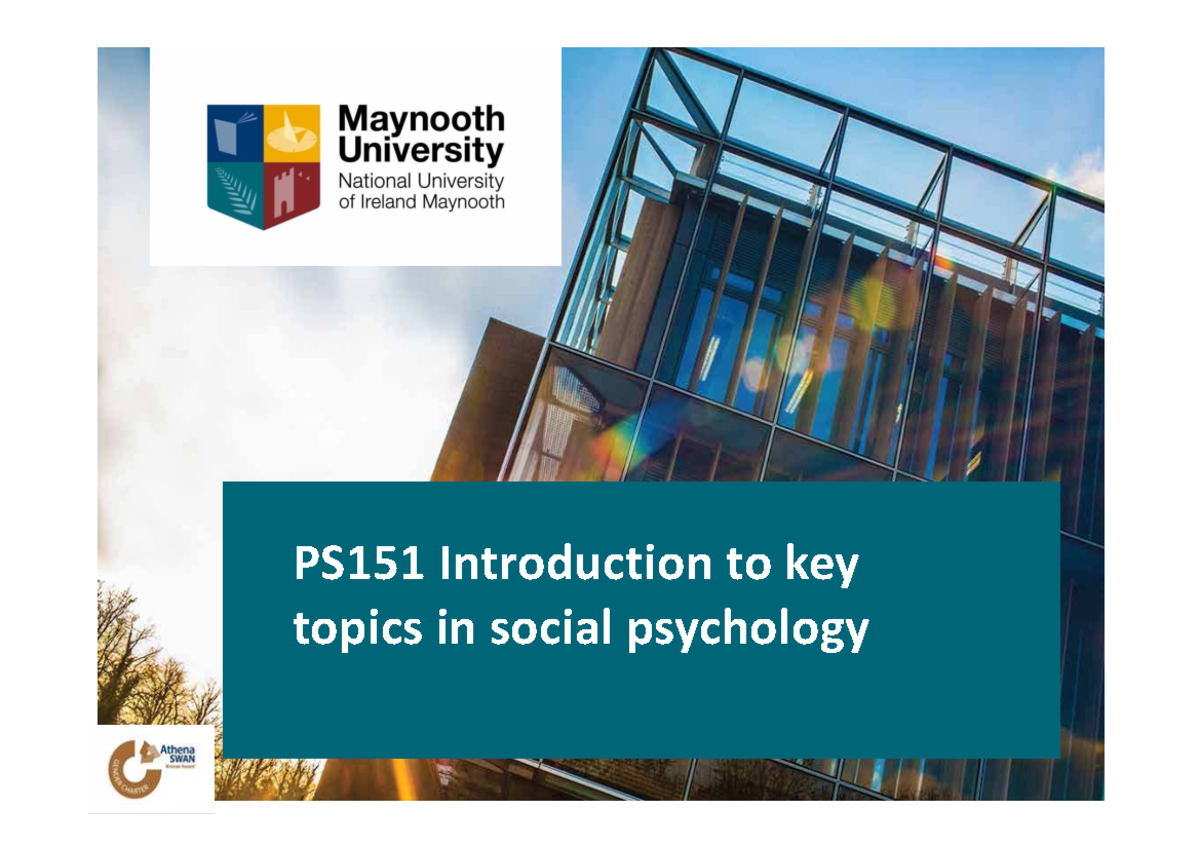 PS151 Lecture Notes: Introduction to Social Psychology - Studocu