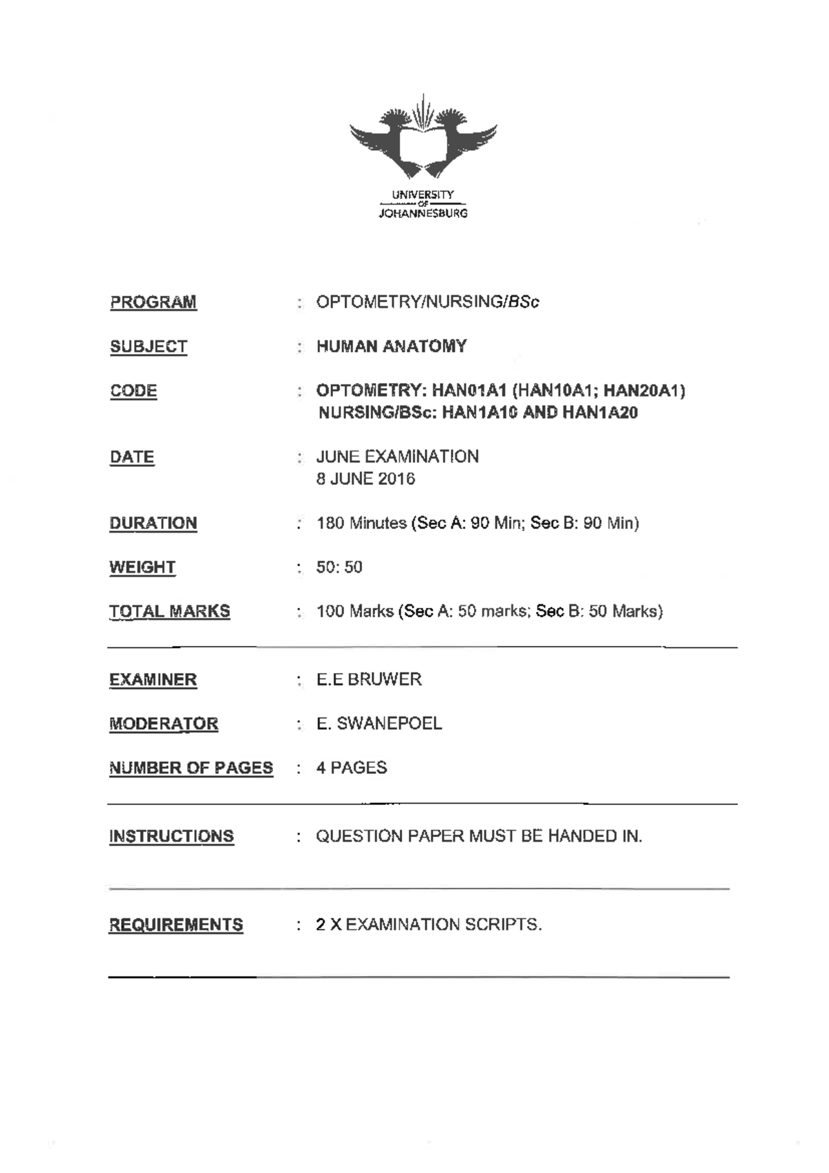 UJ OPTOMETRY HAN01A1 JUNE 2016 EXAMINATION QUESTIONS & INSTRUCTIONS ...