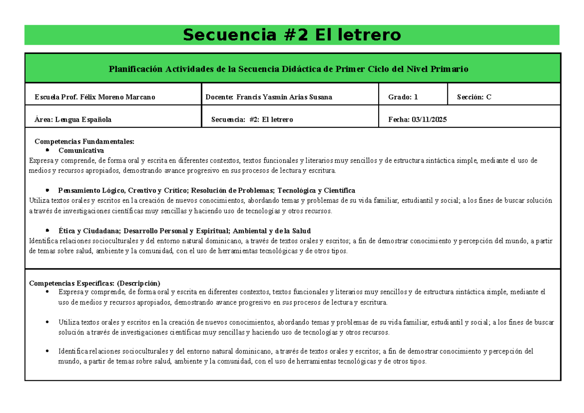 Planificación de Actividades: Secuencia #2 El Letrero - Grado 1 - Studocu