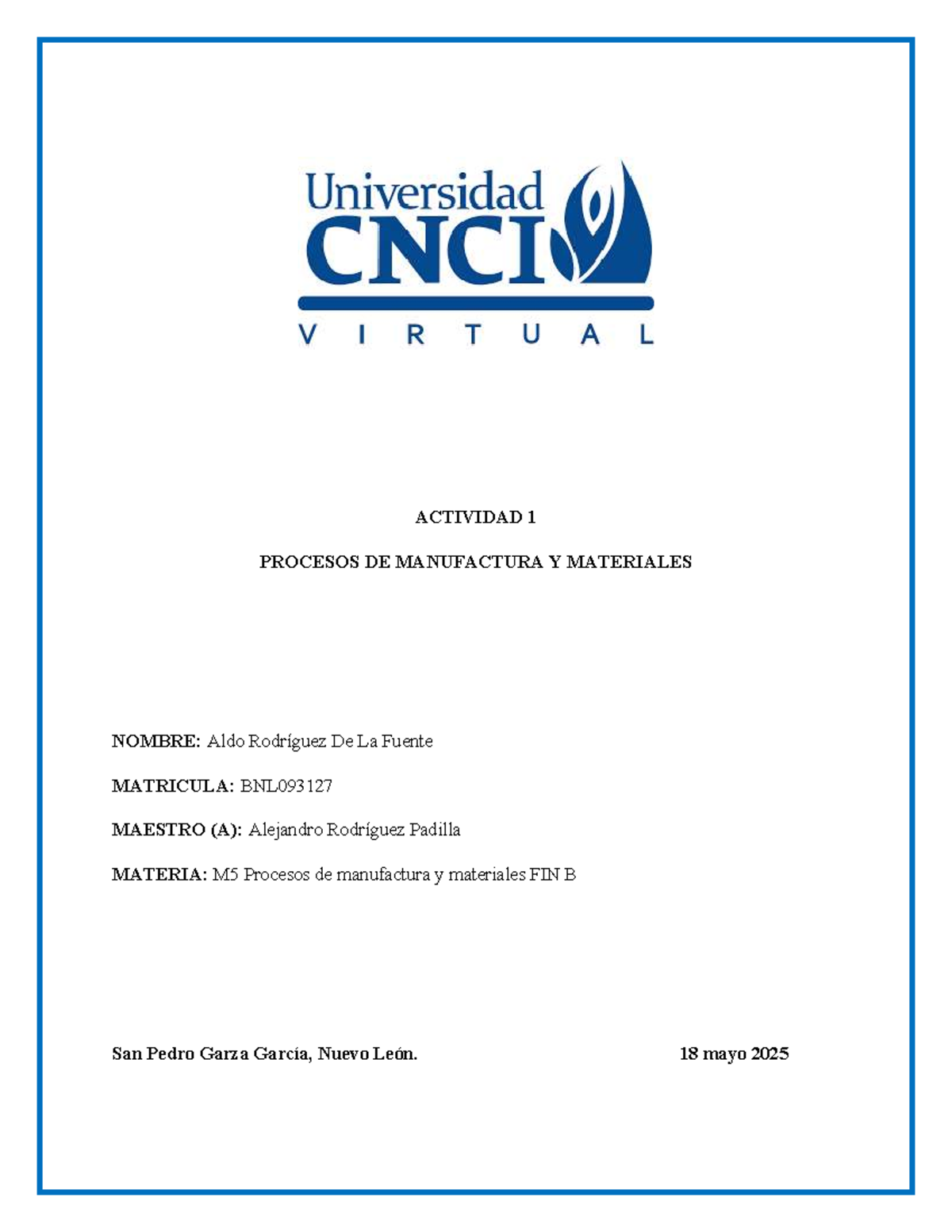 Actividad 1: Procesos de Manufactura y Materiales - M5 - Studocu