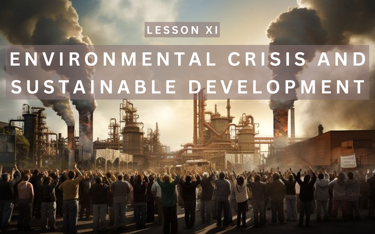 Environmental Crisis & Sustainable Development: Lesson XI Insights ...