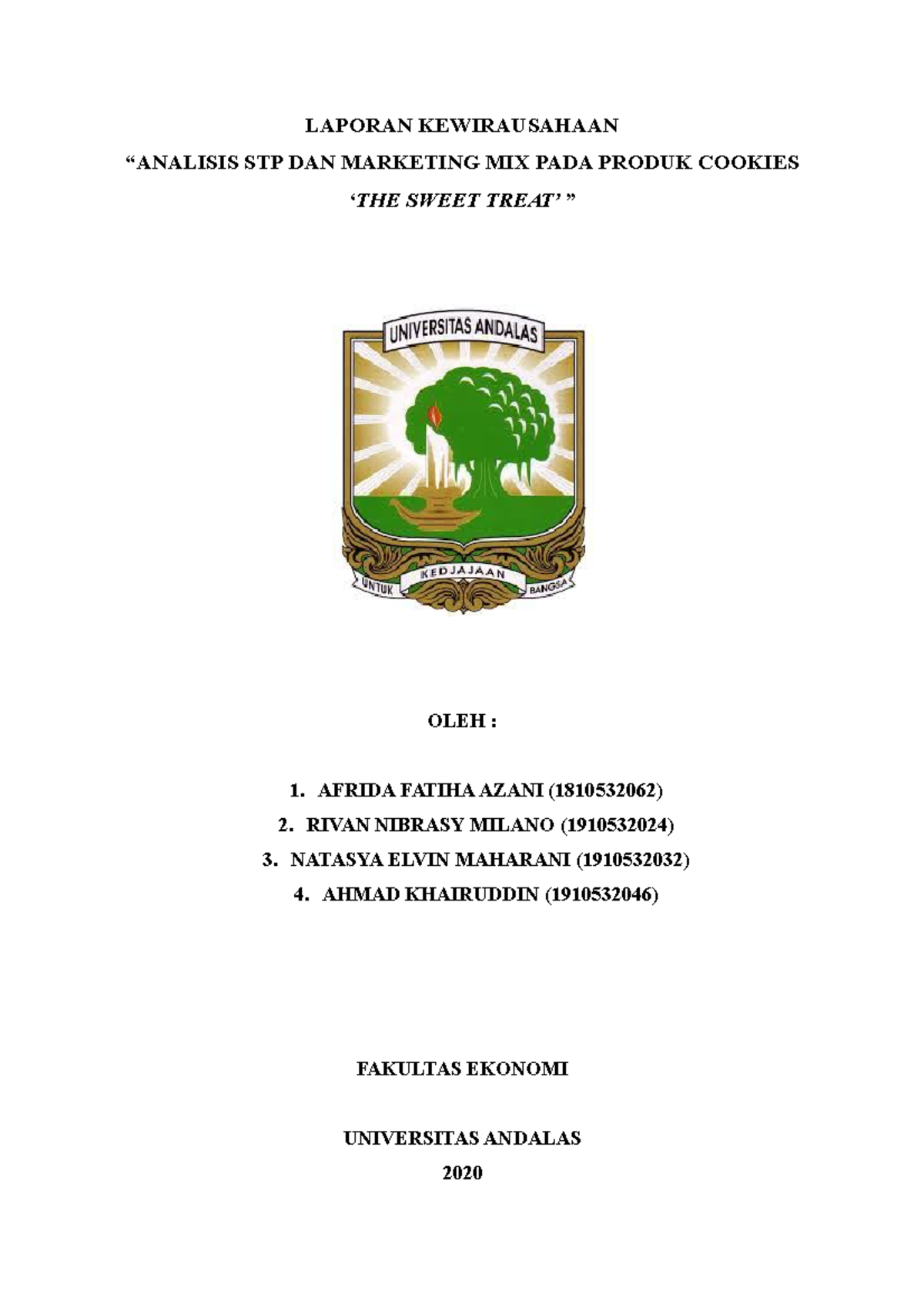 Analisis STP & Marketing Mix untuk Produk Cookies: 'The Sweet Treat ...