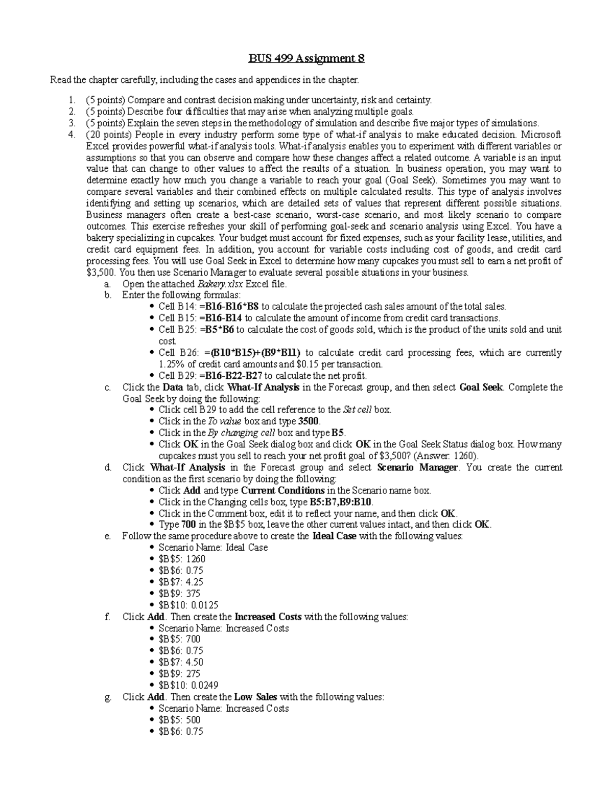 BUS 499 Assignment 8: Breakaway Tree Analysis & Excel Scenarios - Studocu