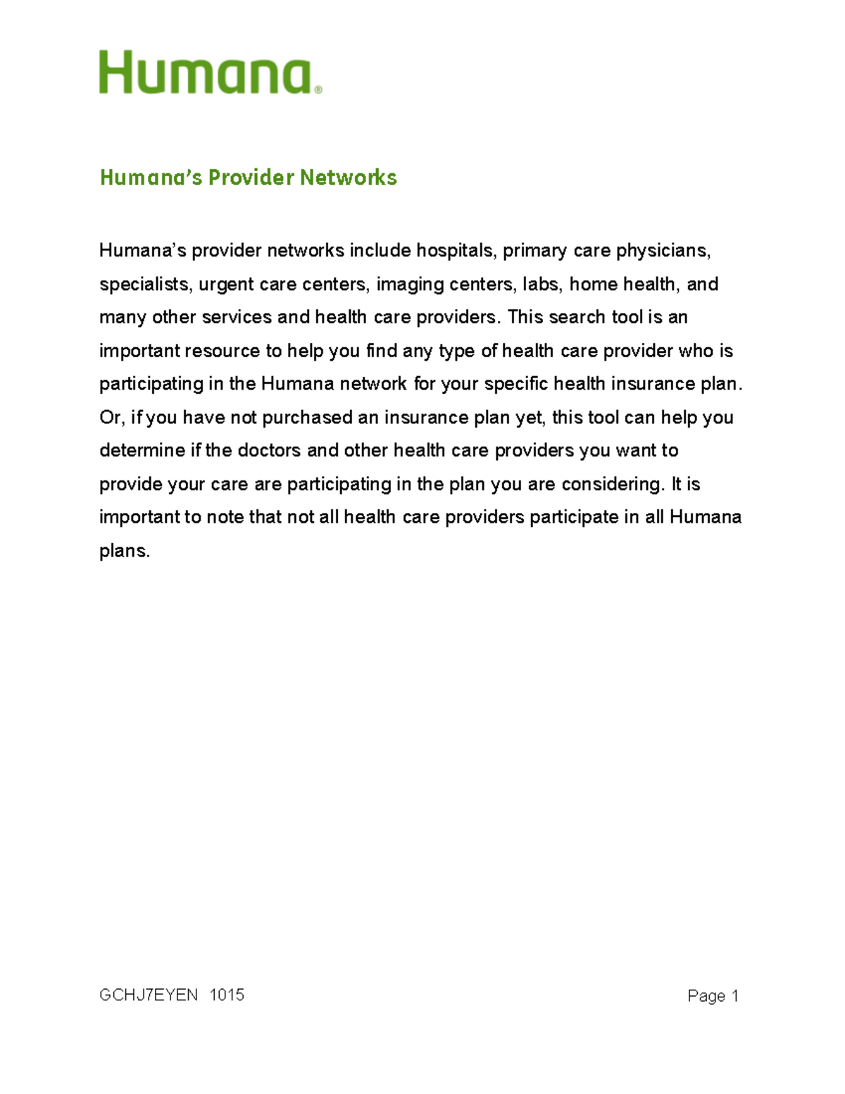 GCHJ7EYEN 1015 Humana's Provider Networks: Selection & Access Factors ...
