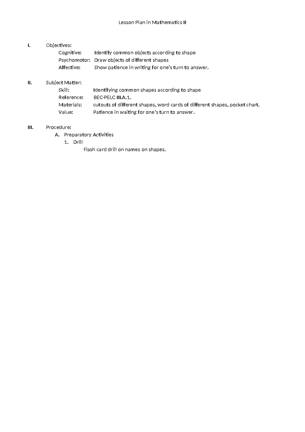 Lesson Plan in Mathematics II-bel - Objectives: Cognitive: Identify ...