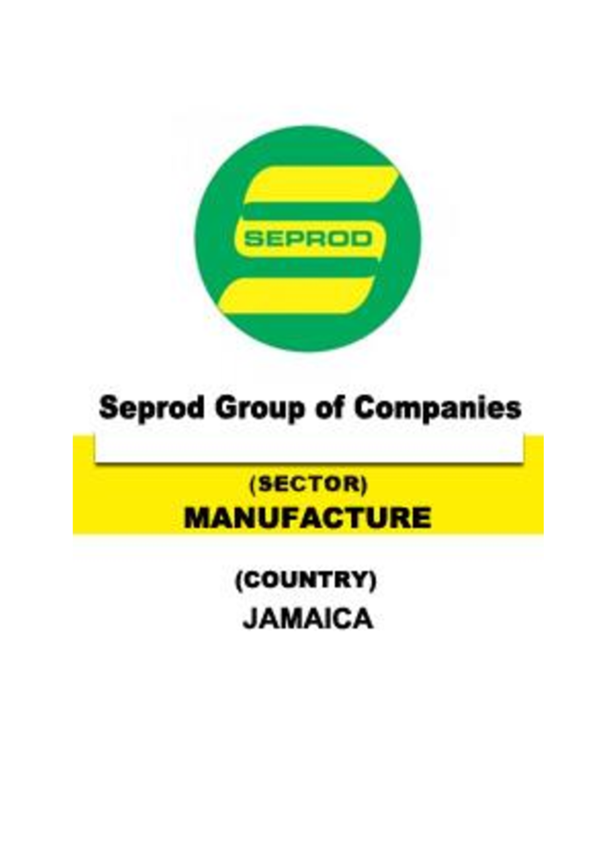Strategic Analysis of Seprod Group of Companies - MGMT 3031 Essay - Studocu