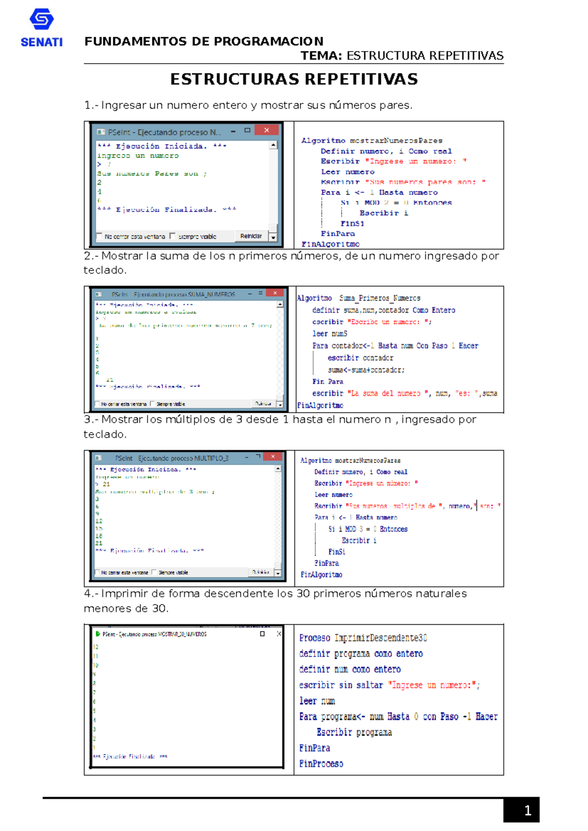 Ejemplos de Algoritmos Repetitivos - Junior SULA - Estructuras ...