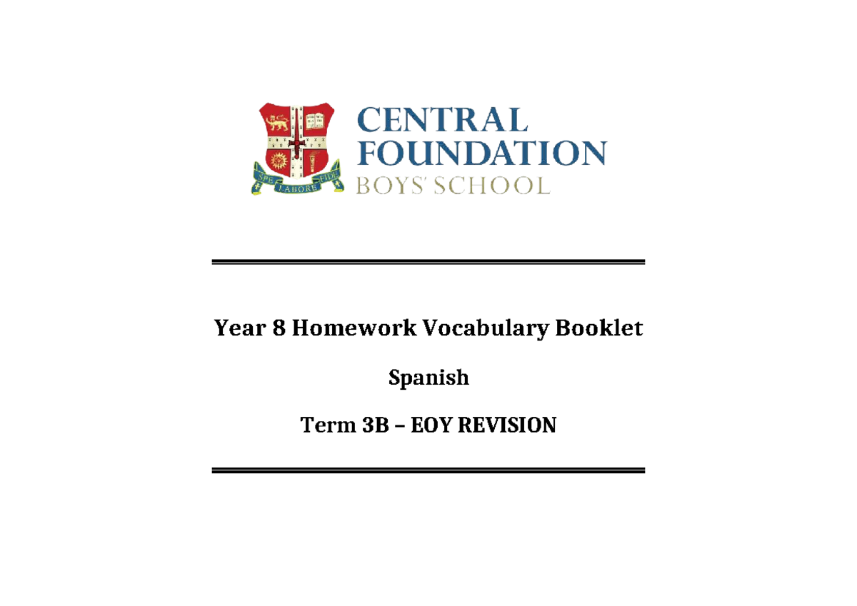 Y8 3B Spanish Homework Vocabulary Booklet - EOY Revision Guide - Studocu