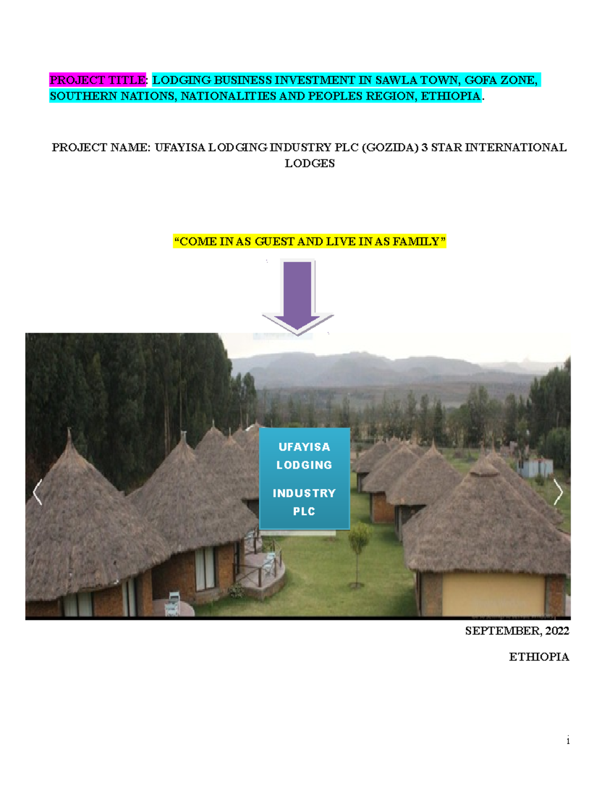 Project proposal on loge constraction - PROJECT TITLE: LODGING BUSINESS ...
